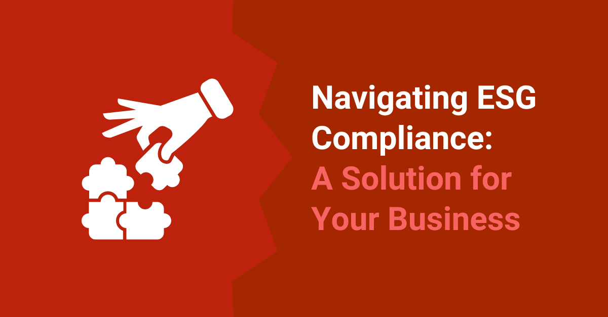Navigating ESG Compliance: A Solution for Your Business - rhythminnovations