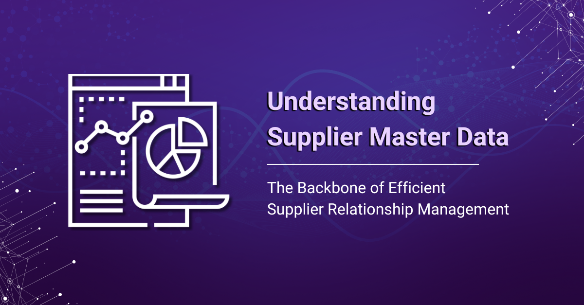 The Impact of Master Data on Supplier Relationship Management - rhythminnovations
